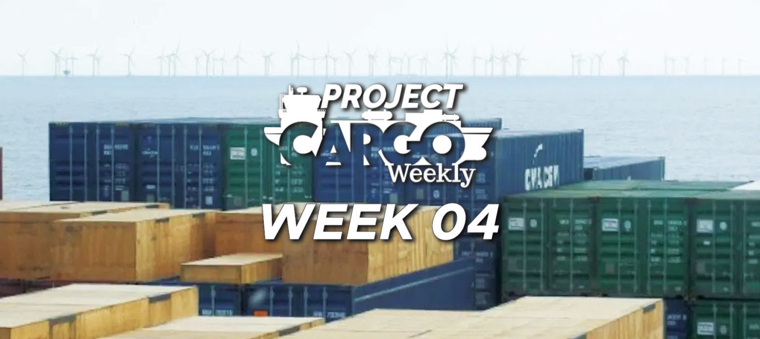 Week #04 - 2017 - Project Cargo Weekly