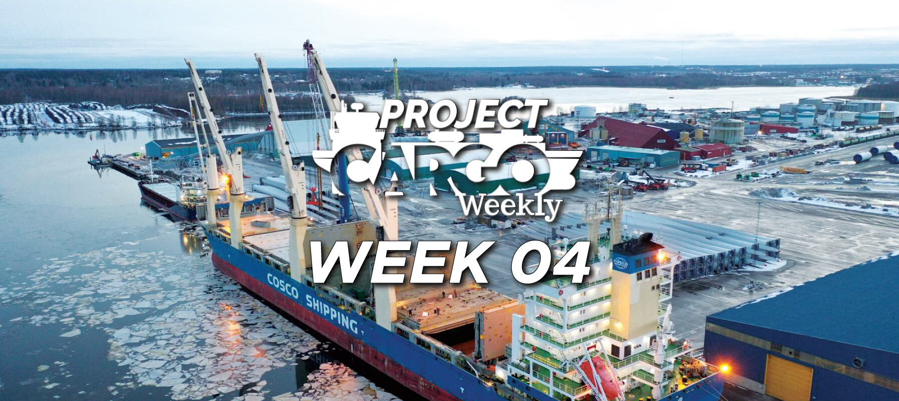 Week #04 - 2021 - Project Cargo Weekly