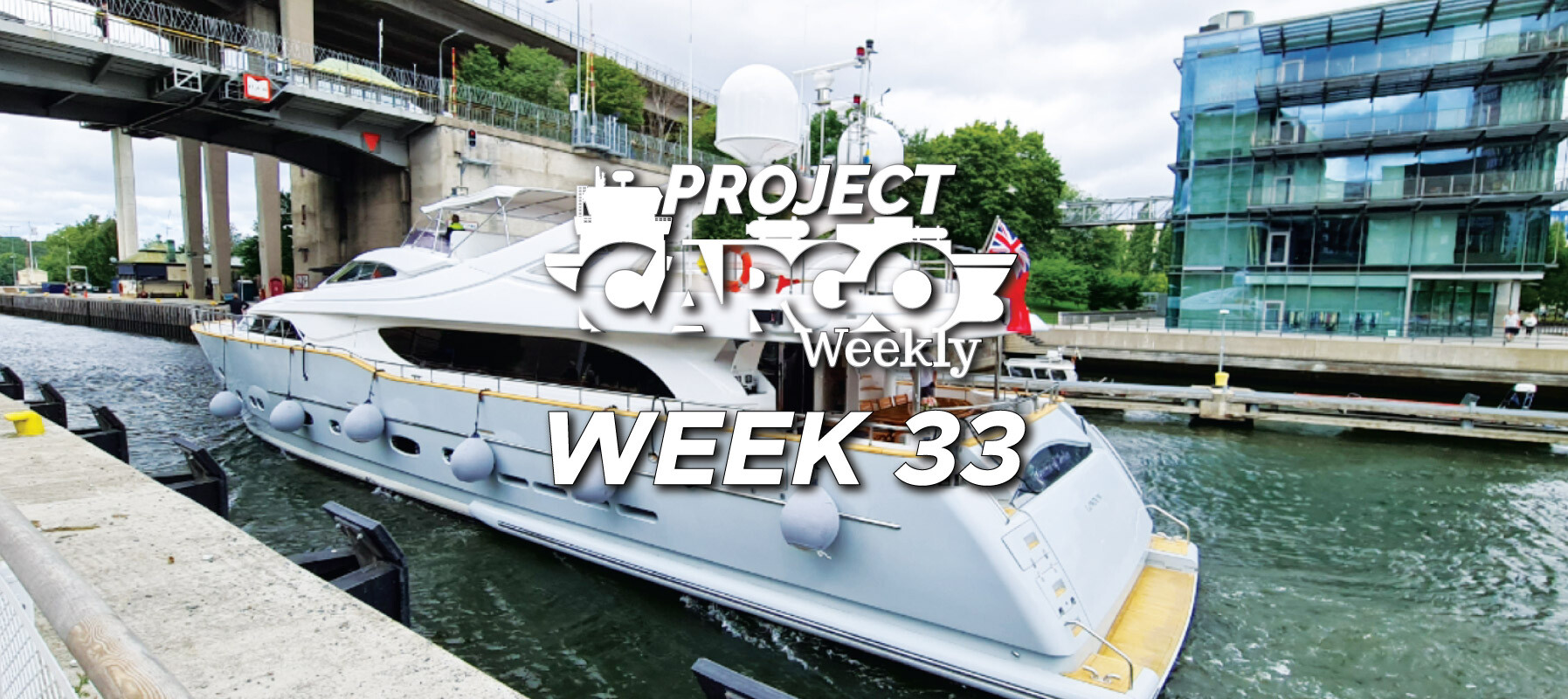 Week #33 - 2021 - Project Cargo Weekly