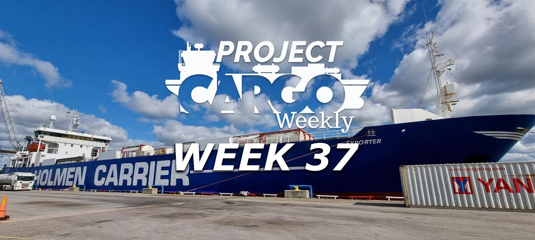 Week #37 - 2021 - Project Cargo Weekly