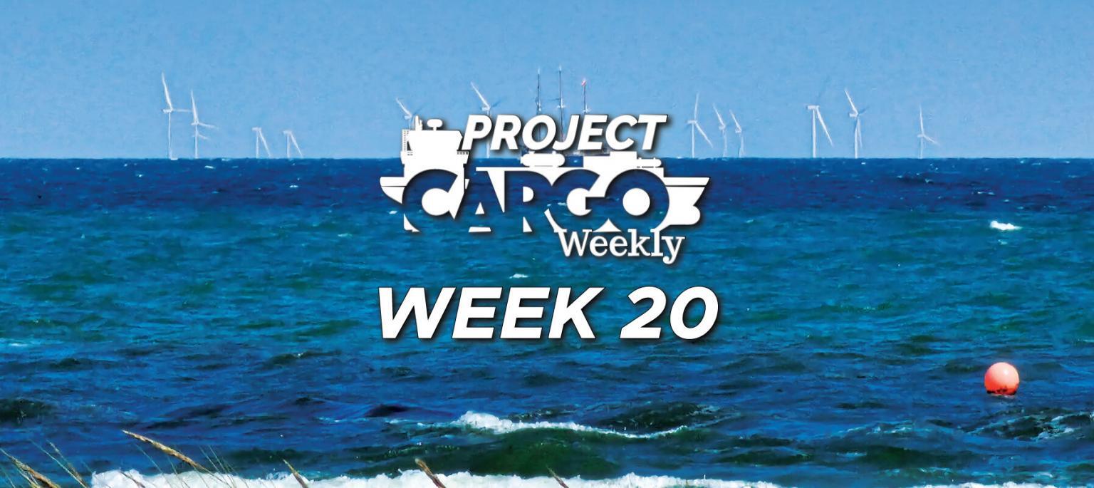 Week #20 - 2023 - Project Cargo Weekly